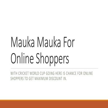 Mauka mauka for online shoppers | PPT