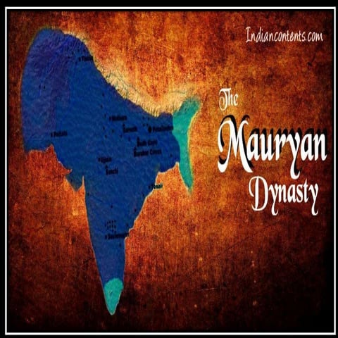 maurya dynasty and kings ruled | PPTX