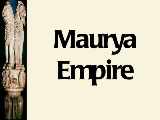Maurya Empire | PPT