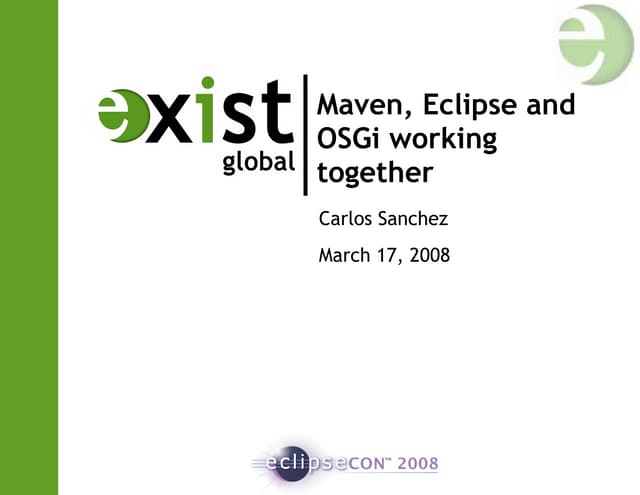 Maven Eclipse And Osgi Working Together Ppt