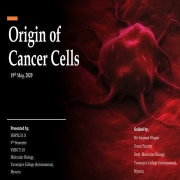 Origin of Cancer | PPTX