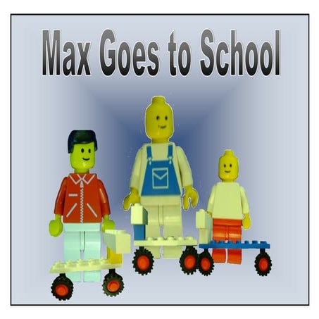 Max goes to school | PDF