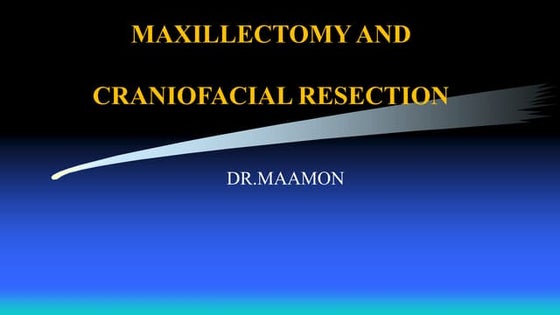 Maxillectomy a review | PPT