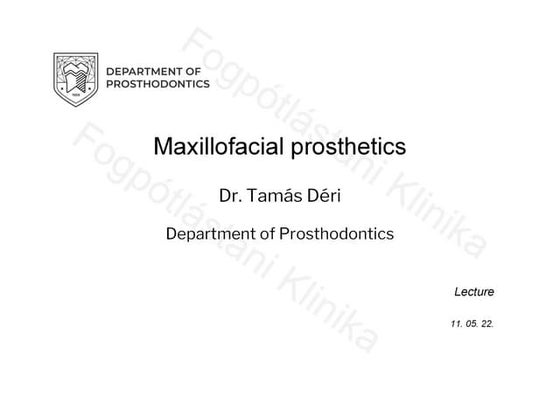 Introduction to Maxillofacial Prosthodontics.pptx