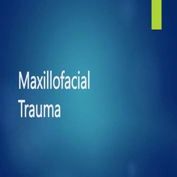 Maxillofacial trauma | PPT