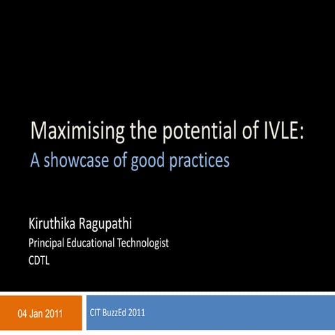 Maximising the potential of IVLE: A showcase of good practices | PPT