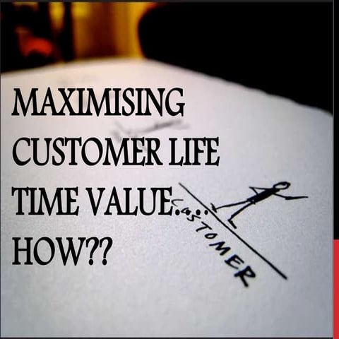 Customer Life Time Value | PDF