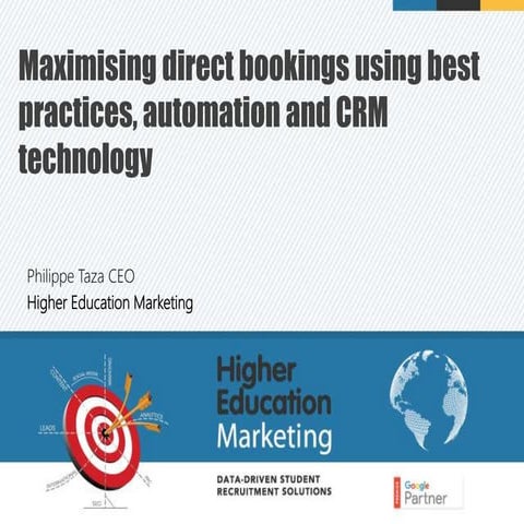 Maximising Direct Bookings Using Best Practices, Automation and CRM Technology | PPTX | Email ...