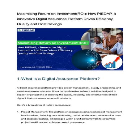 Maximising Return on Investment(ROI) How PIEDAP a innovative Digital Assurance Platform Drives ...