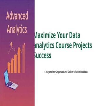Maximize-Your-Data-Analytics-course-projects-Success.pptx