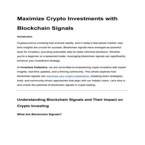 Maximize Crypto Investments with Blockchain Signals.docx