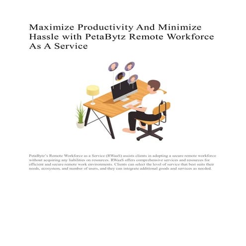 Maximize Productivity And Minimize Hassle with PetaBytz Remote Workforce As A Service.pdf | Careers