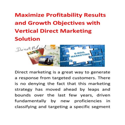 Maximize profitability results and growth objectives with vertical direct marketing solution | PDF