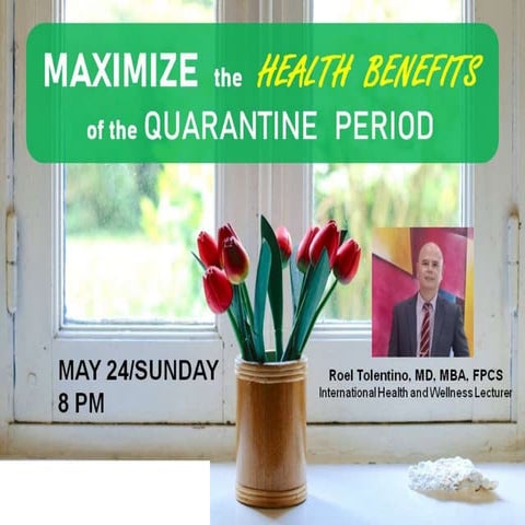 Maximize the heath benefits of the quarantine season thinkwell 2020 ...