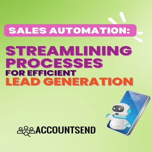 Sales Automation: Streamlining Processes for Efficient Lead Generation | PDF