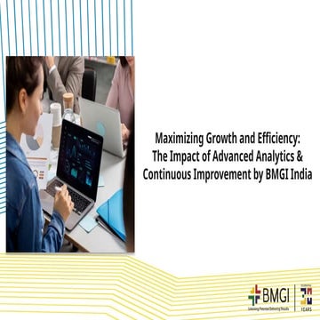 Maximizing Growth and Efficiency: The Impact of Advanced Analytics & Continuous Improvement by ...
