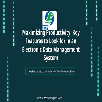 Maximizing Productivity Key Features to Look for in an Electronic Data ...