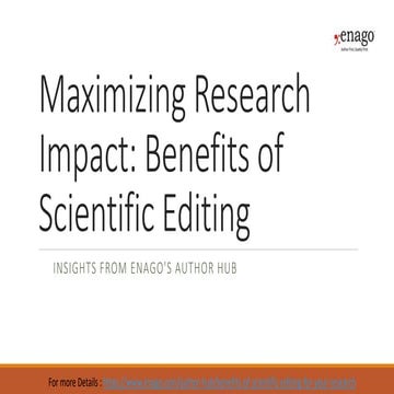 Maximizing Research Impact : Benefits of scientific editing | PPT ...