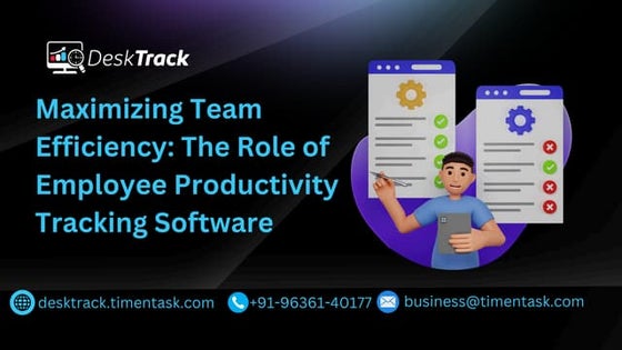 Enhancing Productivity: The Role of Time Tracking Software | PPT