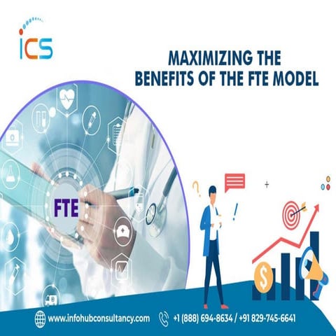Maximizing the Benefits of the FTE Model | PDF