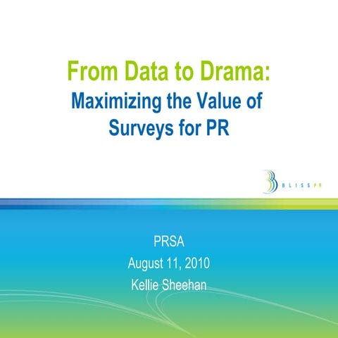 Maximizing the pr value of surveys 8.5.10