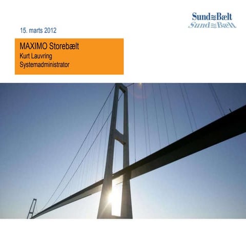 Maximo storebælt | PPTX