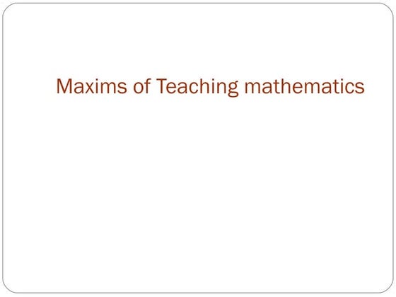 principles and maxims of teaching | PPTX
