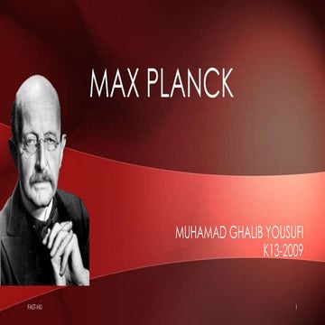 Max planck | PPTX
