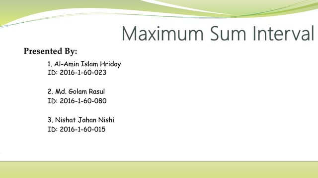 Maximum Sum Interval | PPT Maximum Sum Interval | PPT