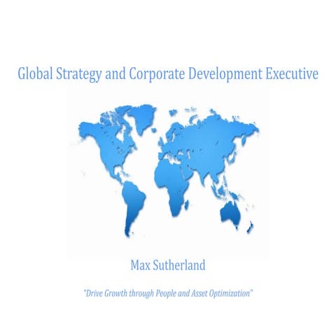 Max Sutherland's Global Value Proposition: Increased Revenue, Margins ...
