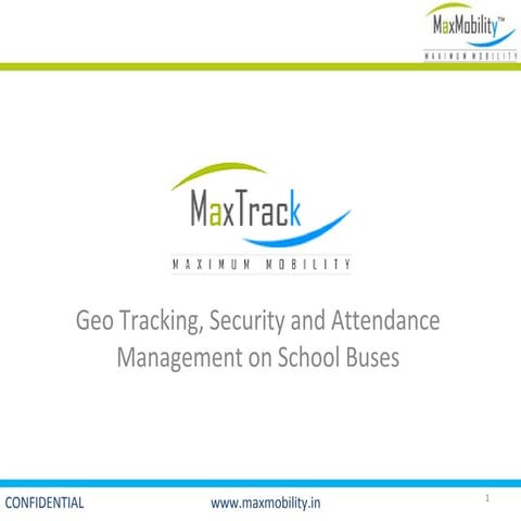 MaxTrack - Widely known Child tracking device | PPT