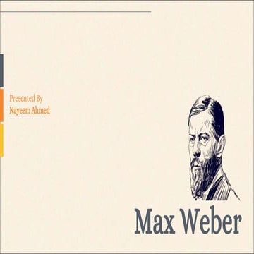 MAX Weber major contribution in Sociology | PPTX