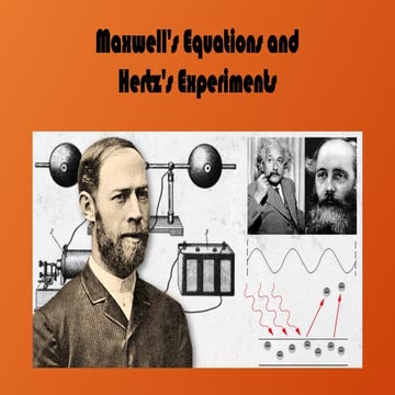 Maxwell_s Equations and Hertz_s Experiments.pptx