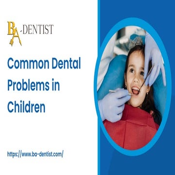 Common Dental problems in Children | PDF