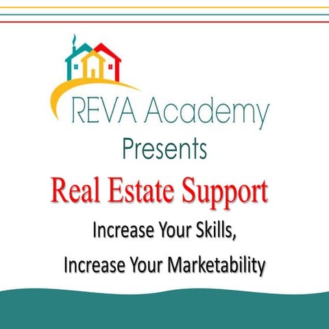 Real Estate Support: Increase Your Skills, Increase Your Marketability ...