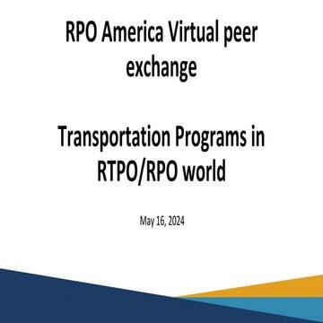 RPO America Peer Exchange: Rural Transportation Planning Programs | PPTX