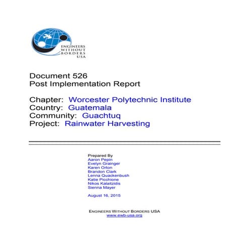 EWB-USA-WPI 2015 Guatchtuq Rainwater Harvesting: Post-Implementation ...