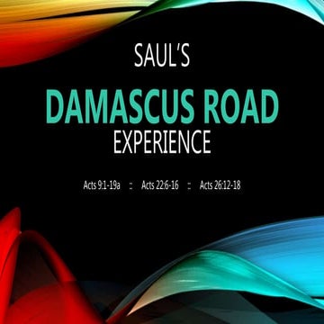 Acts 9, 22, 26 ~ Same Event. Different Details. | PPTX