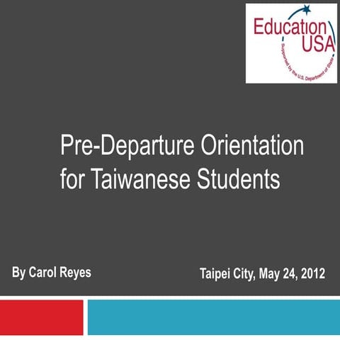 Pre-Departure Orientation for Taiwanese Students | PPTX