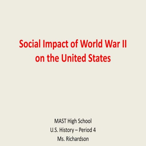 Impact of WWII on Women & African Americans | PPTX