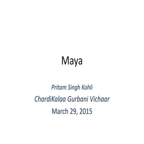 Maya - Gurbani vichaar | PDF