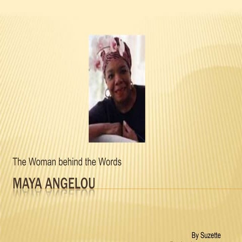 Maya angelou | PPT