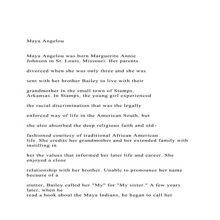 Maya Angelou Maya Angelou was born Marguerite Annie J.docx