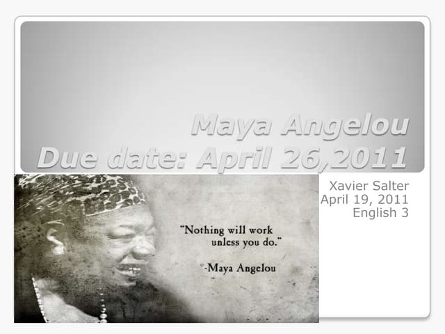 Maya Angelou 1928-2014 | PPTX