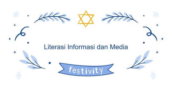 Literasi Informasi dan Media | PPT