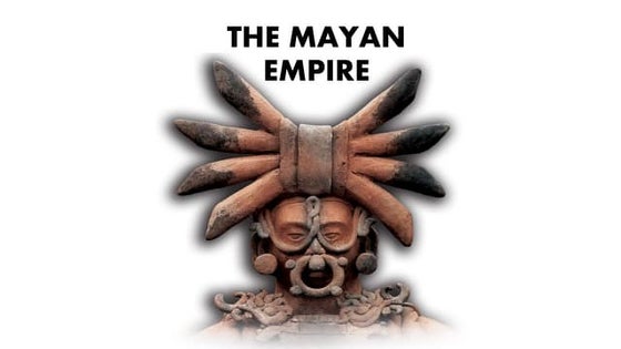 The Maya Civilization | PPT