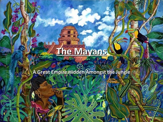 Mayan civilization healing and medicine | PPT