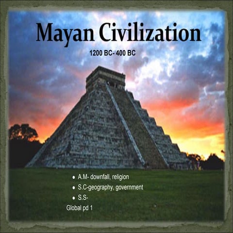 The Mayan Civilization | PPT