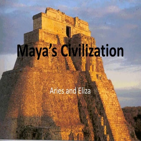 Maya’s civilization presentation | PPTX