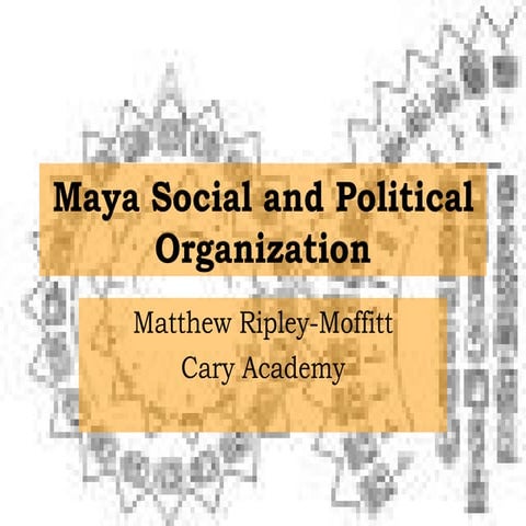 Mayan Political Structure